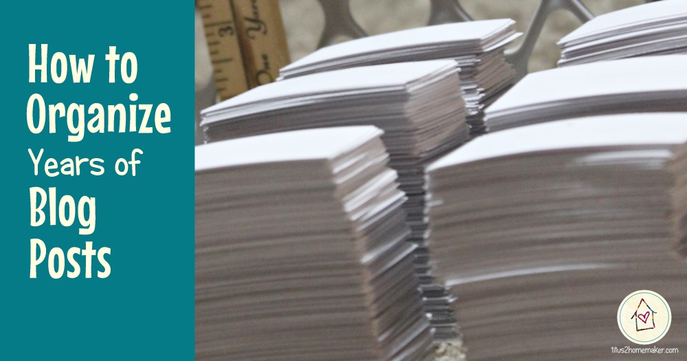 How to Organize Years of Blog Content