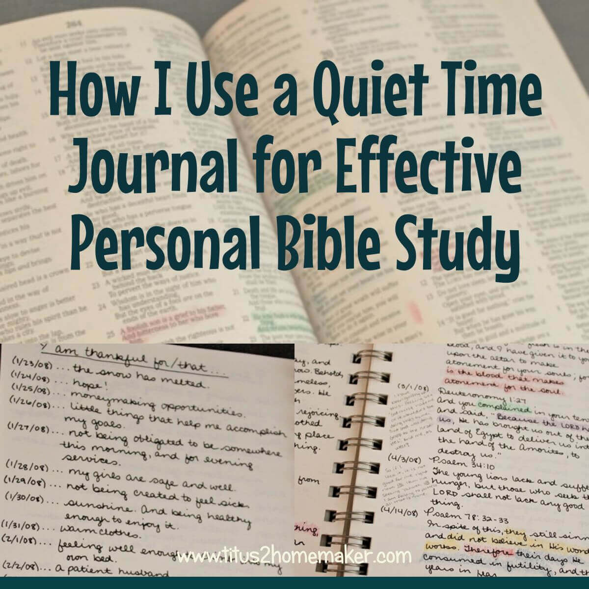 How I Use a Quiet Time Journal for Effective Personal Bible Study